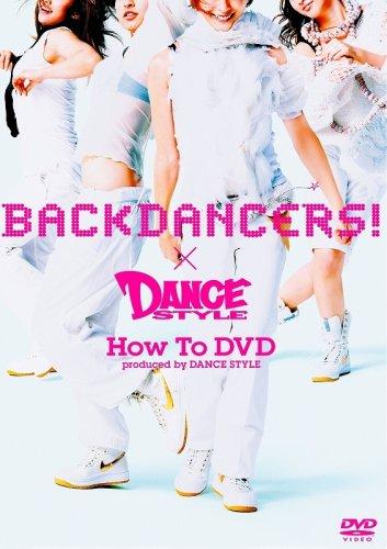 BACKDANCERS×DANCE STYLE How To DVD produced by DANCE STYLE【 ご注文確定のタイミングについて 】 商品は他サイトでも販売しているため、在庫反映にタイムラグが生じる場合がございます。入...