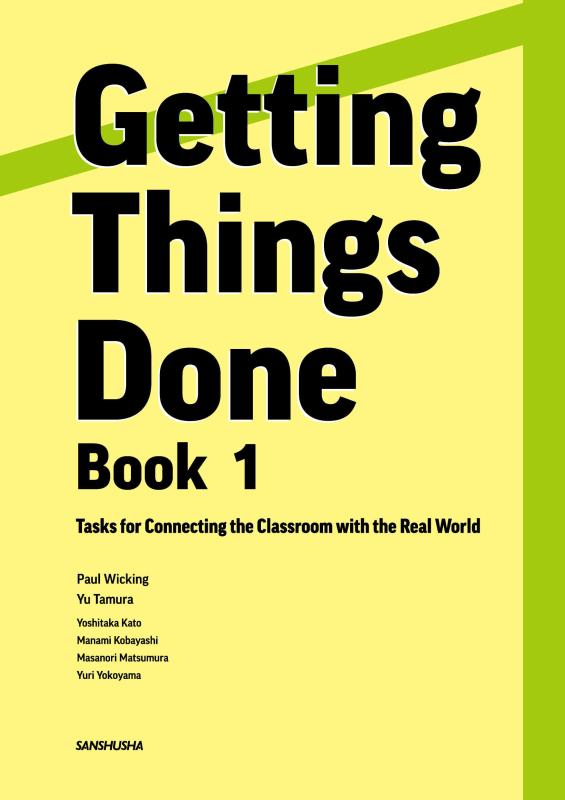 タスクで教室から世界へ[ブック1]ーGetting Things Done [Book 1] Tasks for Connecting the Classroom with the Real Worlー【 ご注文確定のタイミングについて 】...