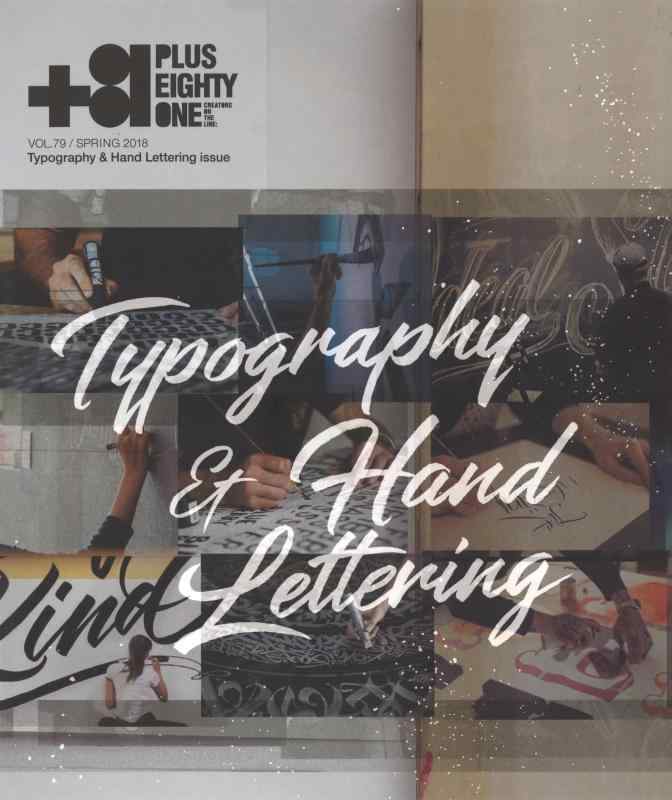 +81 Vol.79: Typography and Hand Lettering issue【 ご注文確定のタイミングについて 】 商品は他サイトでも販売しているため、在庫反映にタイムラグが生じる場合がございます。入れ違いで完売となった際...