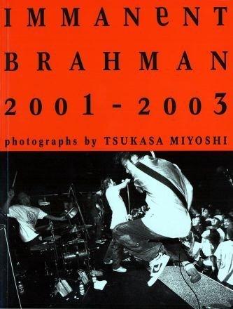 IMMANENT BRAHMAN 2001-2003【 ご注文確定のタイミングについて 】 商品は他サイトでも販売しているため、在庫反映にタイムラグが生じる場合がございます。入れ違いで完売となった際は、速やかにメールでご連絡の上、キャンセル...