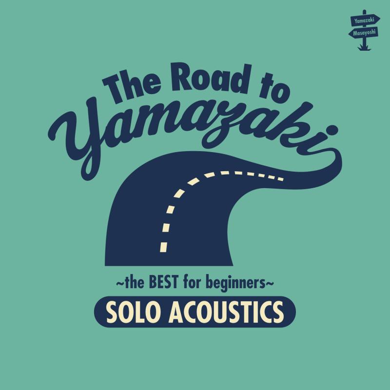 The Road to YAMAZAKI~the BEST for beginners~ - 山崎まさよし [SOLO ACOUSTICS]【 ご注文確定のタイミングについて 】 商品は他サイトでも販売しているため、在庫反映にタイムラグが生...