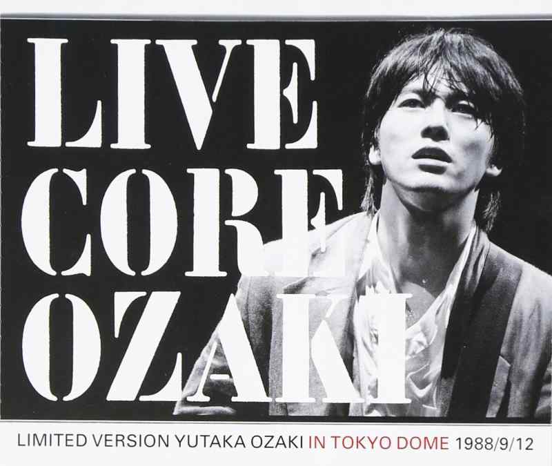 LIVE CORE LIMITED VERSION YUTAKA OZAKI IN TOKYO DOME 1988/9/12 - 尾崎 豊【 ご注文確定のタイミングについて 】 商品は他サイトでも販売しているため、在庫反映にタイムラグが生じ...