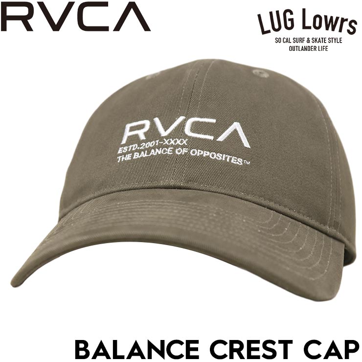 RVCAのストラップバックキャップ 「 BALANCE CREST CAP 」 BG041906 RVCA（ルーカ）より登場した「BALANCE CREST CAP」は、フロントにブランドロゴ刺繍を施した6パネルキャップ。 ツイル素材を使用...