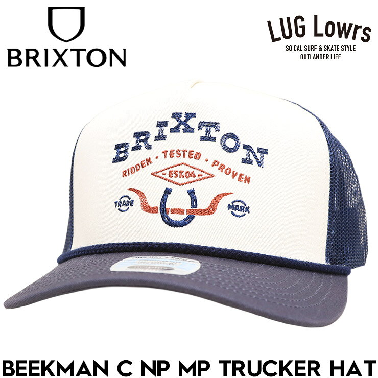 BRIXTONのトラッカーキャップ 「 BEEKMAN C NP MP TRUCKER HAT 」 12106 ダイレクト刺繍と快適な吸湿仕様を備えた、BRIXTONのミディアムプロファイル トラッカーキャップ。 クリーンなデザインと実用性...