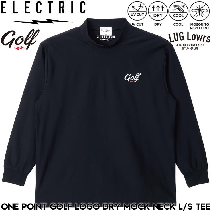 ELECTRICのGOLF LINEから登場した 「 ONE POINT GOLF LOGO DRY MOCK NECK L/S TEE 」 EG26ST12 左胸にGOLF LOGOと背面首元にUNDERVOLT LOGOを刺繍した長袖モ...