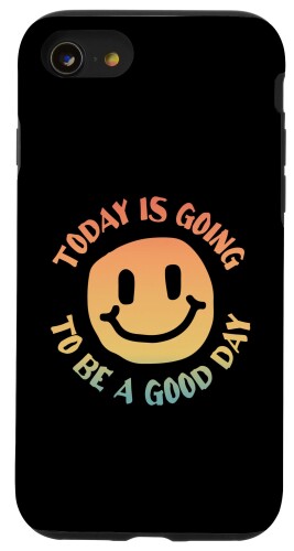 Today Is Going To Be A Good Day スマホケース iPhone SE (2020) / 7 / 8 用 今日は良い日になりそうだ - いくつかのインスピレーションを必要とする男性と女性のための偉大なmotivat...