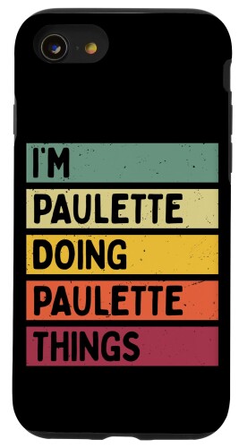 I'm Paulette Doing Paulette Things 面白い 名言 スマホケース iPhone SE (2020) / 7 / 8 用 レトロでビンテージなアンティーク調の文字色で皮肉な言葉、ユーモア、皮肉、ファーストネーム...
