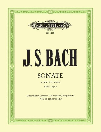 バッハ : ソナタ ト短調 BWV1030b (オーボエ(あるいはフルート)、ピアノ) ペータース出版 原題 : Bach, Johann Sebastian : Sonata in g minor BWV 1030b Ob/Fl?Cemb...
