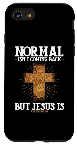iPhone SE (2020) / 7 / 8 Normal Isn't Coming Back キリスト教聖書の一節イエス スマホケース このNormal Isn't Coming Back Christian Bible Verse ...