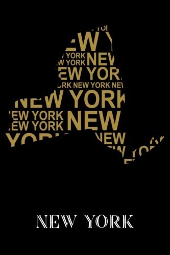 New York: Writing Journal to Write In, Lined Notebook, State of New York Map Art Print, Blank Book, 6" x 9", 128 pages N...