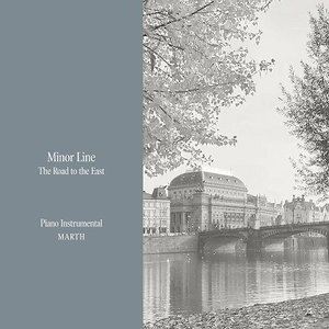 マース マイナーライン ヒガシヘノミチ ピアノ インストゥルメンタル詳しい納期他、ご注文時はお支払・送料・返品のページをご確認ください発売日2019/7/5MARTH / マイナーライン - 東への道 - Piano Instrumenta...