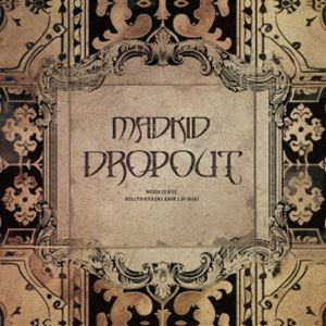 マッドキッド ドロップアウト詳しい納期他、ご注文時はお支払・送料・返品のページをご確認ください発売日2024/11/13関連キーワード：COZP-2132/3MADKID / DROPOUT（Type-A／CD＋DVD）ドロップアウト ジャ...