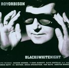 BLACK ＆ WHITE NIGHT詳しい納期他、ご注文時はお支払・送料・返品のページをご確認ください発売日2006/5/2ROY ORBISON / BLACK ＆ WHITE NIGHTロイ・オービソン / ブラック＆ホワイト・ナイト...