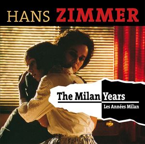 MILAN YEARS詳しい納期他、ご注文時はお支払・送料・返品のページをご確認ください発売日2016/4/15HANS ZIMMER / MILAN YEARSハンス・ジマー / ミラン・イヤーズ ジャンル サントラその他 関連キーワード...