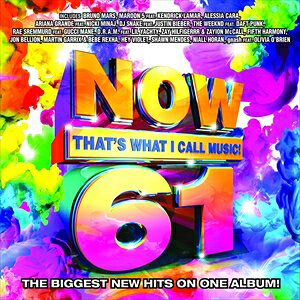 NOW 61 ： THAT’S WHAT I CALL MUSIC !詳しい納期他、ご注文時はお支払・送料・返品のページをご確認ください発売日2017/1/27VARIOUS / NOW 61 ： THAT’S WHAT I CALL MU...