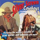 SILVER SCREEN COWBOYS ： FEAT.WESTERN MELODIES OF AUTRY ROGERS ＆ MORE詳しい納期他、ご注文時はお支払・送料・返品のページをご確認ください発売日2013/7/16JIM HEN...