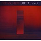 BETA LOVE詳しい納期他、ご注文時はお支払・送料・返品のページをご確認ください発売日2013/1/22RA RA RIOT / BETA LOVEラ・ラ・ライオット / ベータ・ラヴ ジャンル 洋楽ロック 関連キーワード ラ・ラ・ライ...