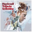 HUCKNALL TRIBUTE TO BOBBY詳しい納期他、ご注文時はお支払・送料・返品のページをご確認ください発売日2008/6/30MICK HUCKNALL / HUCKNALL TRIBUTE TO BOBBYミック・ハックネル...