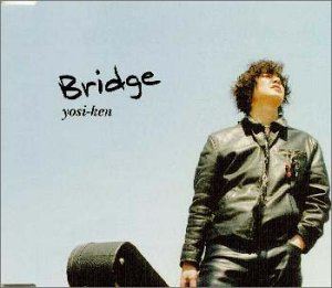 ヨシケン ブリッジ詳しい納期他、ご注文時はお支払・送料・返品のページをご確認ください発売日2000/10/12ヨシケン / ブリッジブリッジ ジャンル 邦楽J-POP 関連キーワード ヨシケン収録曲目11.ブリッジ(6:02)2.彼女の太陽...