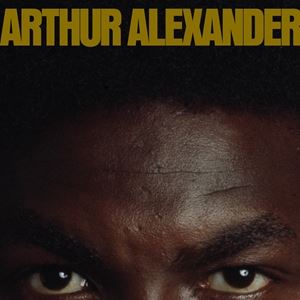 ARTHUR ALEXANDER詳しい納期他、ご注文時はお支払・送料・返品のページをご確認ください発売日2017/7/28ARTHUR ALEXANDER / ARTHUR ALEXANDERアーサー・アレキサンダー / アーサー・アレキサ...