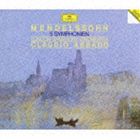 MENDELSSOHN： 5 SYMPHONIES詳しい納期他、ご注文時はお支払・送料・返品のページをご確認ください発売日2009/2/4関連キーワード：UCCG-4326/8クラウディオ・アバド／ロンドン交響楽団 / メンデルスゾーン 交...