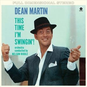 THIS TIME I’M SWINGIN!詳しい納期他、ご注文時はお支払・送料・返品のページをご確認ください発売日2017/6/9DEAN MARTIN / THIS TIME I’M SWINGIN!ディーン・マーティン / ディス・タ...
