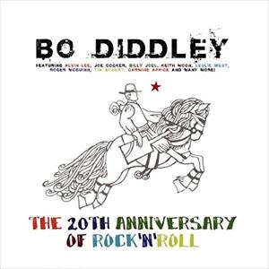 20TH ANNIVERSARY OF ROCK ’N’ ROLL詳しい納期他、ご注文時はお支払・送料・返品のページをご確認ください発売日2014/3/28BO DIDDLEY / 20TH ANNIVERSARY OF ROCK ’N’ ...