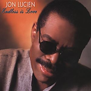 ENDLESS IS LOVE詳しい納期他、ご注文時はお支払・送料・返品のページをご確認くださいJON LUCIEN / ENDLESS IS LOVEジョン・ルシエン / エンドレス・イズ・ラヴ ジャンル 洋楽ソウル/R&B 関連キーワー...