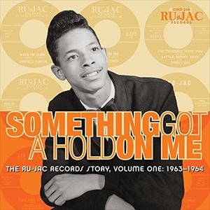 SOMETHING GOT A HOLD ON ME ： THE RU-JAC RECORDS STORY VOLUME ONE ： 1963-1964詳しい納期他、ご注文時はお支払・送料・返品のページをご確認ください発売日2018/1/1...