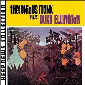 PLAYS DUKE ELLINGTON ／ THE UNIQUE THELONIOUS MONK詳しい納期他、ご注文時はお支払・送料・返品のページをご確認ください発売日2014/10/13THELONIOUS MONK TRIO / PL...
