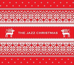 ザ ジャズ クリスマス詳しい納期他、ご注文時はお支払・送料・返品のページをご確認ください発売日2014/10/22（オムニバス） / The Jazz Christmasザ ジャズ クリスマス ジャンル ジャズ・フュージョン海外ジャズ 関連...