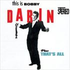 THIS IS DARIN／THAT’S ALL詳しい納期他、ご注文時はお支払・送料・返品のページをご確認ください発売日2012/2/21BOBBY DARIN / THIS IS DARIN／THAT’S ALLボビー・ダーリン / ディ...