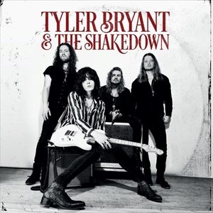 TYLER BRYANT ＆ THE SHAKEDOWN詳しい納期他、ご注文時はお支払・送料・返品のページをご確認ください発売日2017/11/3TYLER BRYANT ＆ THE SHAKEDOWN / TYLER BRYANT ＆ T...
