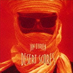 オブライアン イアン デザート スコアーズ詳しい納期他、ご注文時はお支払・送料・返品のページをご確認ください発売日2015/6/17イアン・オブライアン / デザート・スコアーズデザート スコアーズ ジャンル ジャズ・フュージョン海外ジャズ...