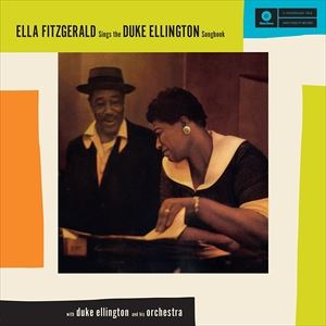 SINGS THE DUKE ELLINGTON SONGBOOK詳しい納期他、ご注文時はお支払・送料・返品のページをご確認ください発売日2017/10/19ELLA FITZGERALD / SINGS THE DUKE ELLINGTO...