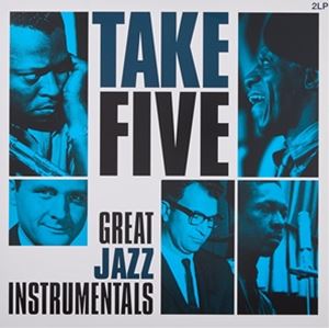 TAKE FIVE： GREAT JAZZ INSTRUMENTALS詳しい納期他、ご注文時はお支払・送料・返品のページをご確認ください発売日2017/10/5VARIOUS ARTISTS / TAKE FIVE： GREAT JAZZ ...