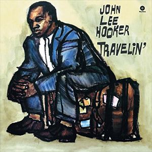 TRAVELIN’ ＋ 2 BONUS TRACKS詳しい納期他、ご注文時はお支払・送料・返品のページをご確認ください発売日2015/3/9JOHN LEE HOOKER / TRAVELIN’ ＋ 2 BONUS TRACKSジョン・リー...