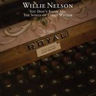 YOU DON’T KNOW ME ： SONGS OF CINDY WALKER詳しい納期他、ご注文時はお支払・送料・返品のページをご確認ください発売日2006/3/14WILLIE NELSON / YOU DON’T KNOW ME ...