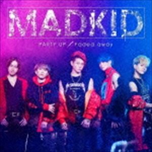 マッドキッド パーティー アップ フェイディド アウェー詳しい納期他、ご注文時はお支払・送料・返品のページをご確認ください発売日2017/5/10MADKID / PARTY UP／Faded away（TYPE A／CD＋DVD）パーティ...