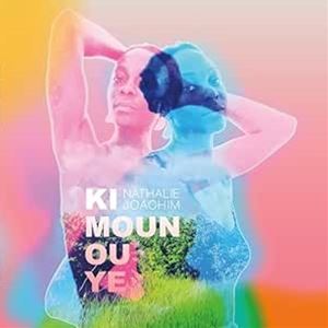 KI MOUN OU YE詳しい納期他、ご注文時はお支払・送料・返品のページをご確認ください発売日2024/2/23NATHALIE JOACHIM / KI MOUN OU YEナタリー・ヨアキム / KI MOUN OU YE ジャンル...