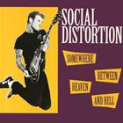 SOMEWHERE BETWEEN HEAVEN AND HELL詳しい納期他、ご注文時はお支払・送料・返品のページをご確認ください発売日2013/3/1SOCIAL DISTORTION / SOMEWHERE BETWEEN HEAVE...