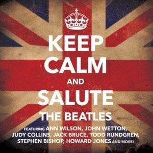 キープ カーム アンド サルート ザ ビートルズ詳しい納期他、ご注文時はお支払・送料・返品のページをご確認ください発売日2020/11/18（V.A.） / KEEP CALM ＆ SALUTE THE BEATLESキープ カーム アンド...