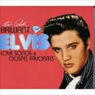 BRILLIANT ELVIS ： LOVE SONGS ＆詳しい納期他、ご注文時はお支払・送料・返品のページをご確認ください発売日2012/12/17ELVIS PRESLEY / BRILLIANT ELVIS ： LOVE SONGS...