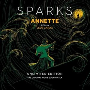ANNETTE （UNLIMITED EDITION）詳しい納期他、ご注文時はお支払・送料・返品のページをご確認ください発売日2021/11/26O.S.T. （SPARKS） / ANNETTE （UNLIMITED EDITION）サウ...