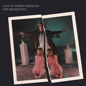 GOD IN THREE PERSONS詳しい納期他、ご注文時はお支払・送料・返品のページをご確認ください発売日2019/8/9RESIDENTS / GOD IN THREE PERSONSレジデンツ / ゴッド・イン・スリー・パーソンズ...