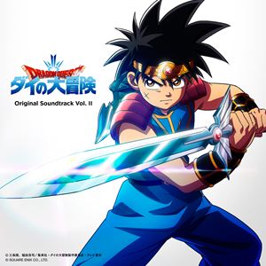 DRAGON QUEST THE ADVENTURE OF DAI ORIGINAL SOUNDTRACK VOL.2詳しい納期他、ご注文時はお支払・送料・返品のページをご確認ください発売日2022/10/26関連キーワード：EYCA-13...