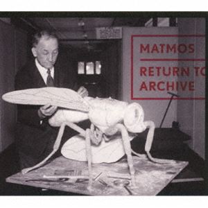 マトモス リターン トゥ アーカイブ詳しい納期他、ご注文時はお支払・送料・返品のページをご確認ください発売日2024/1/28マトモス / リターン・トゥ・アーカイヴリターン トゥ アーカイブ ジャンル イージーリスニングヒーリング/ニュー...