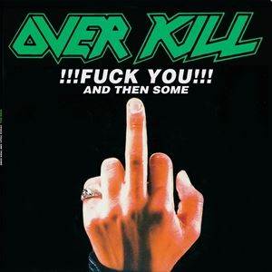 F＃＠K YOU AND THEN SOME詳しい納期他、ご注文時はお支払・送料・返品のページをご確認ください発売日1996/10/22OVERKILL / F＃＠K YOU AND THEN SOMEオーヴァーキル / ファック・ユー・ア...
