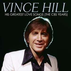 HIS GREATEST LOVE SONGS （THE CBS YEARS）詳しい納期他、ご注文時はお支払・送料・返品のページをご確認ください発売日2017/5/12VINCE HILL / HIS GREATEST LOVE SONGS...