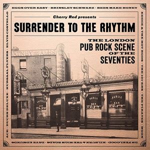 SURRENDER TO THE RHYTHM ： LONDON PUB ROCK SCENE 70S詳しい納期他、ご注文時はお支払・送料・返品のページをご確認ください発売日2020/7/17VARIOUS / SURRENDER TO T...